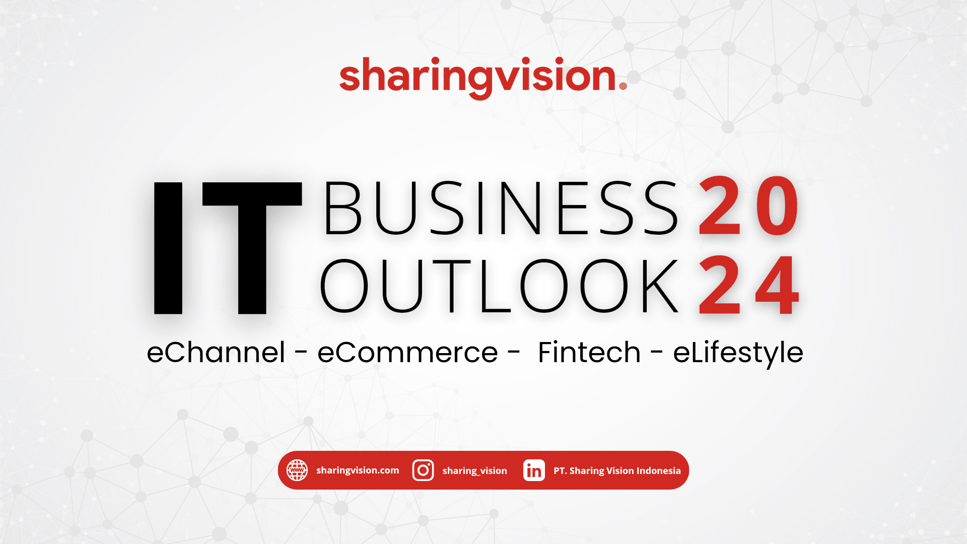 Release of Sharing Vision IT Business Outlook 2024
